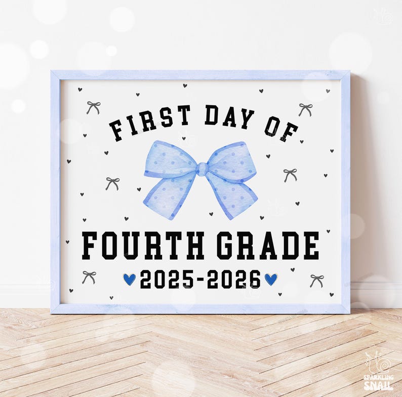First Day of Fourth Grade Sign Printable Back to School Sign First Day ...