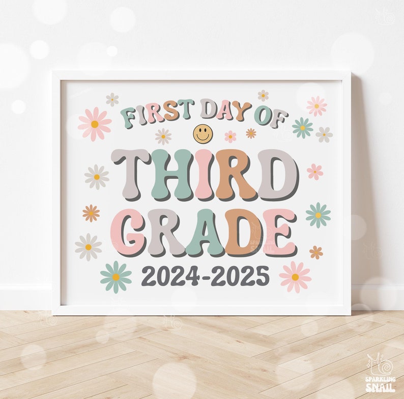 First Day of Third Grade Sign Printable Back to School Sign First Day ...