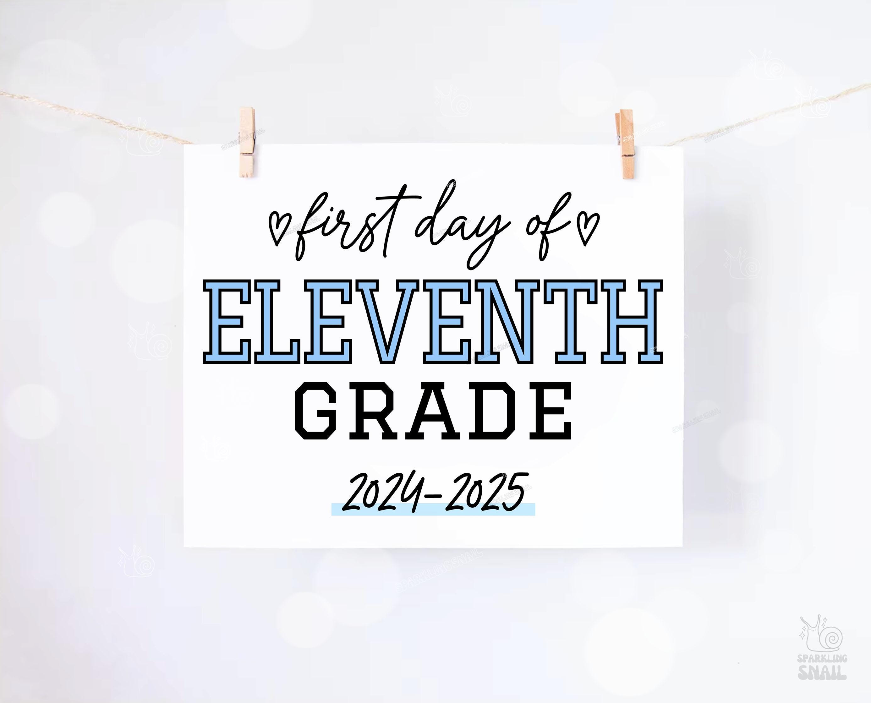 First Day of 11th Grade Sign Printable Back to School Sign First Day of ...