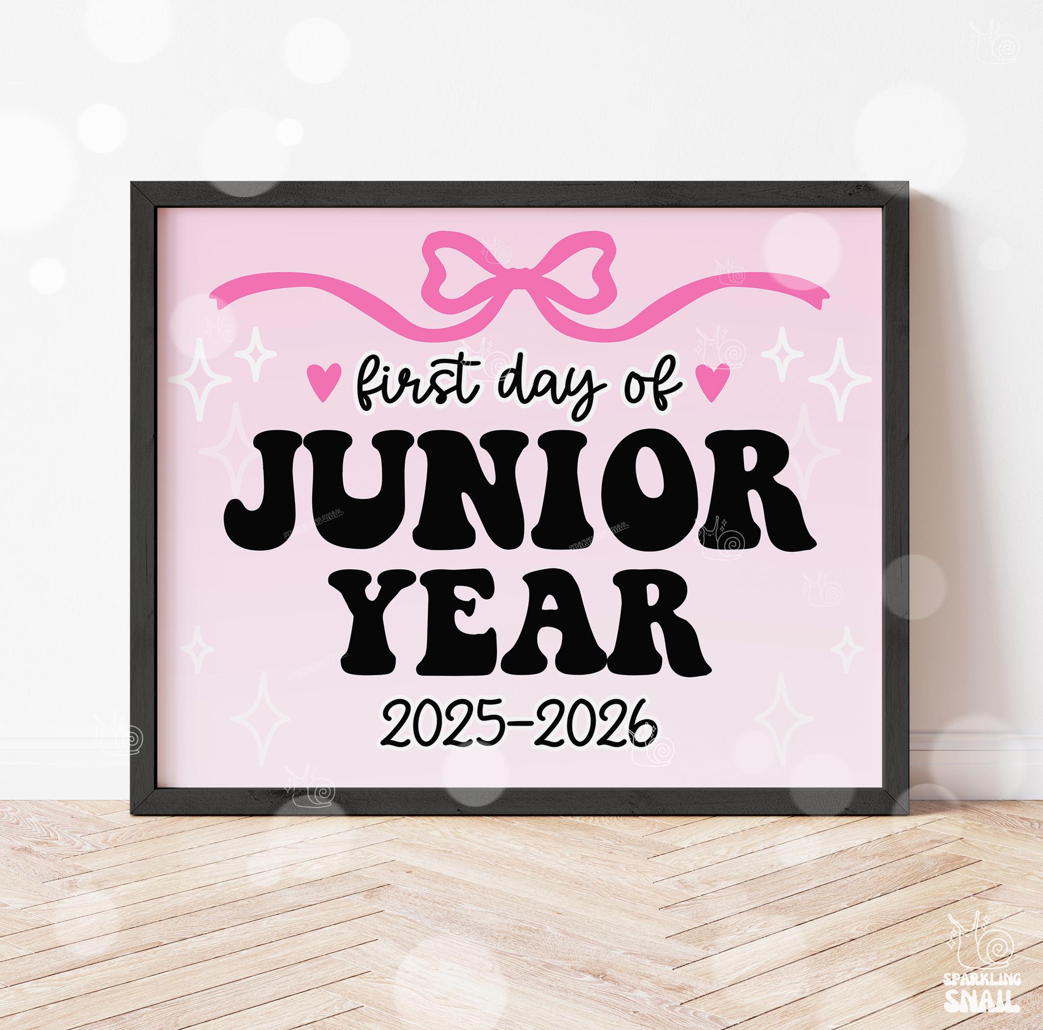 First Day of Junior Year Sign Printable Back to School Sign First Day ...
