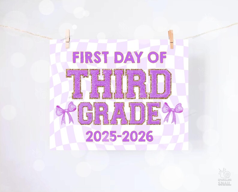 First Day of Third Grade Sign Printable Back to School Sign First Day ...