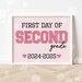 First Day of Second Grade Sign Printable Back to School Sign First Day ...