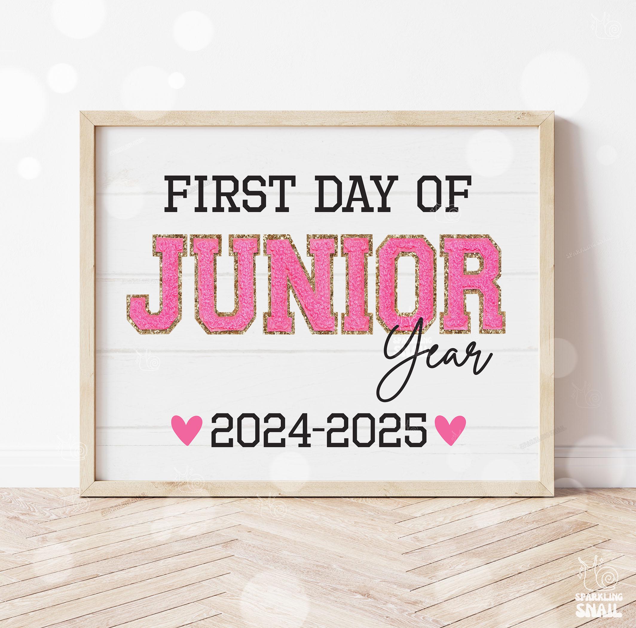 First Day of Junior Year Sign Printable Back to School Sign First Day ...