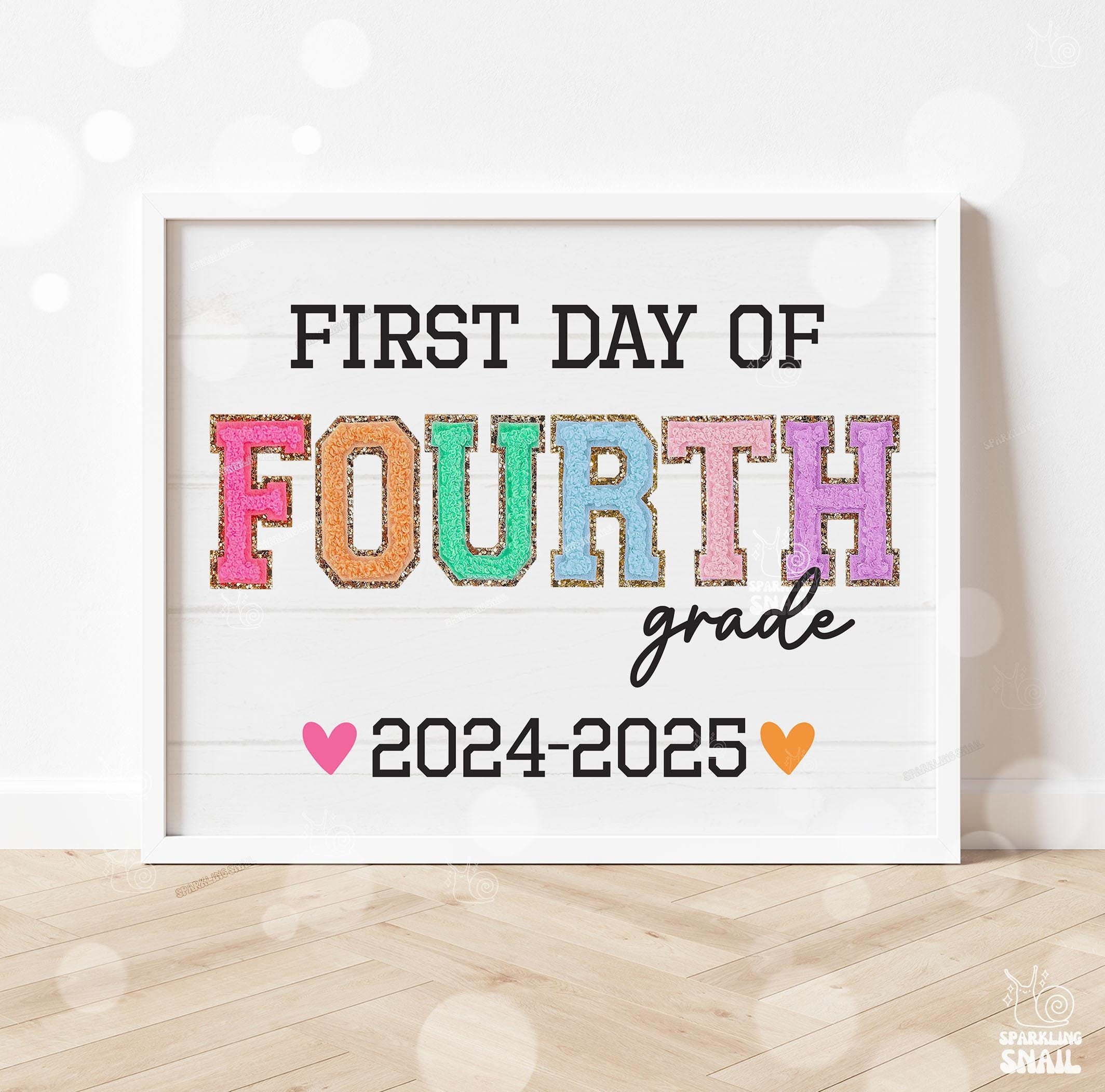 First Day of Fourth Grade Sign Printable Back to School Sign First Day ...