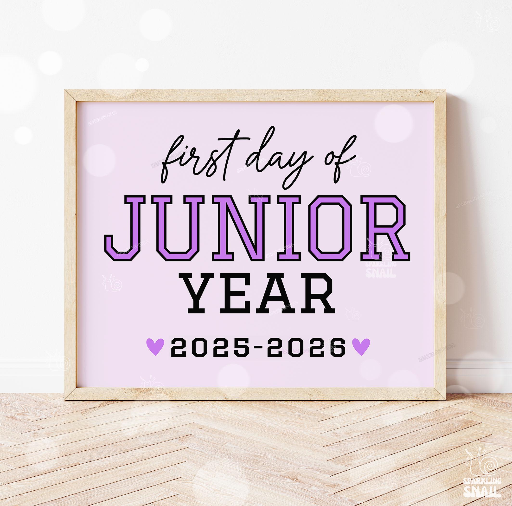 First Day of Junior Year Sign Printable Back to School Sign First Day ...