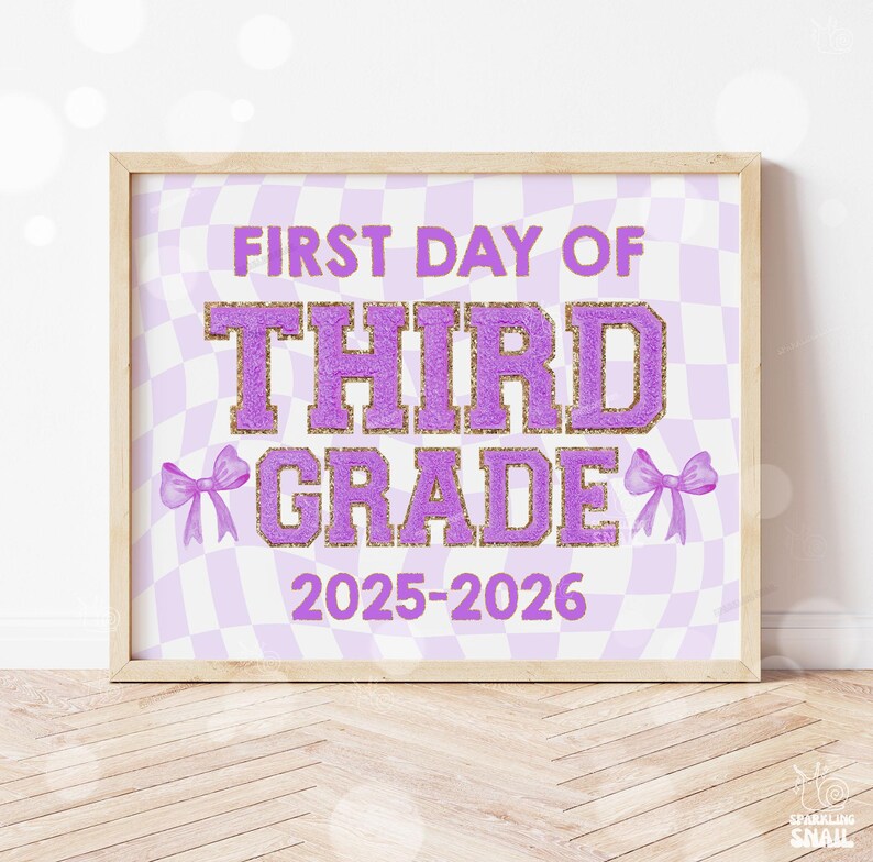 First Day of Third Grade Sign Printable Back to School Sign First Day ...