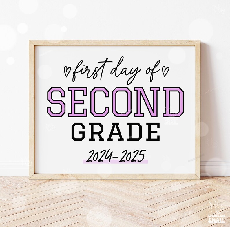 First Day of Second Grade Sign Printable Back to School Sign First Day ...