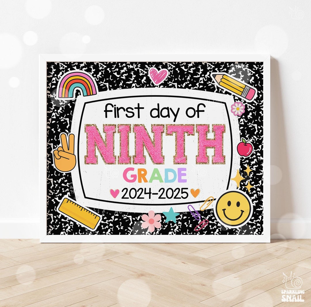 First Day of 9th Grade Sign Printable Back to School Sign First Day of ...