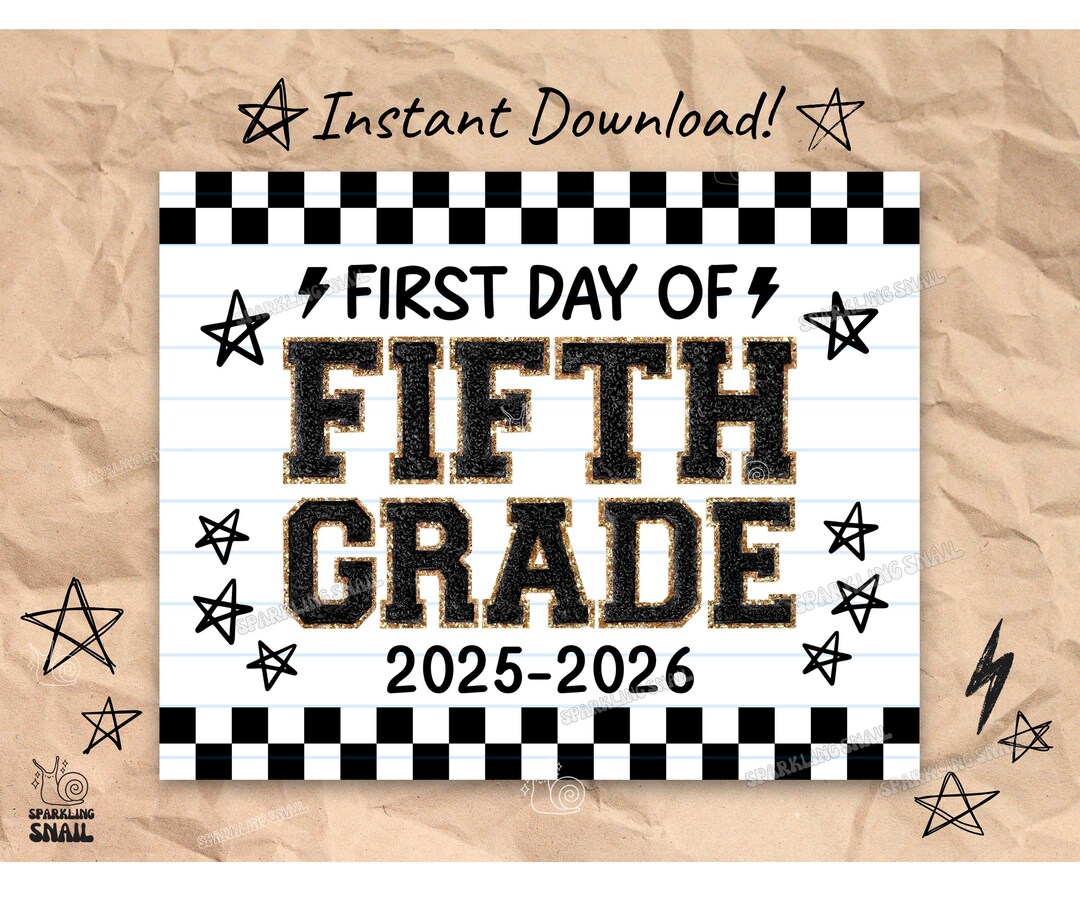 First Day of Fifth Grade Sign Printable Back to School Sign First Day ...