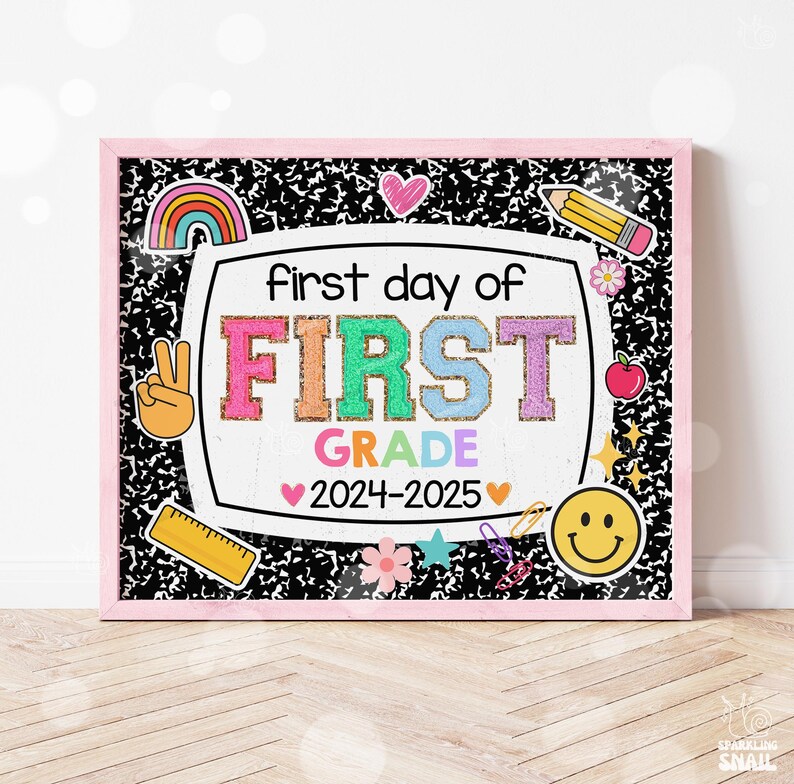 First Day of First Grade Sign Printable Back to School Sign First Day ...