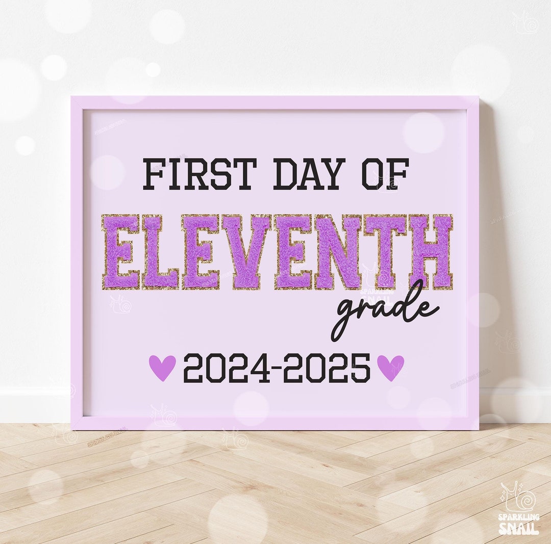 First Day of 11th Grade Sign Printable Back to School Sign First Day of ...