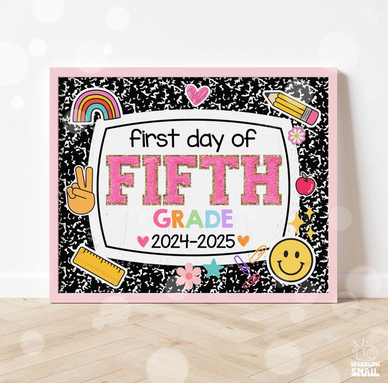 First Day of Fifth Grade Sign Printable Back to School Sign First Day ...