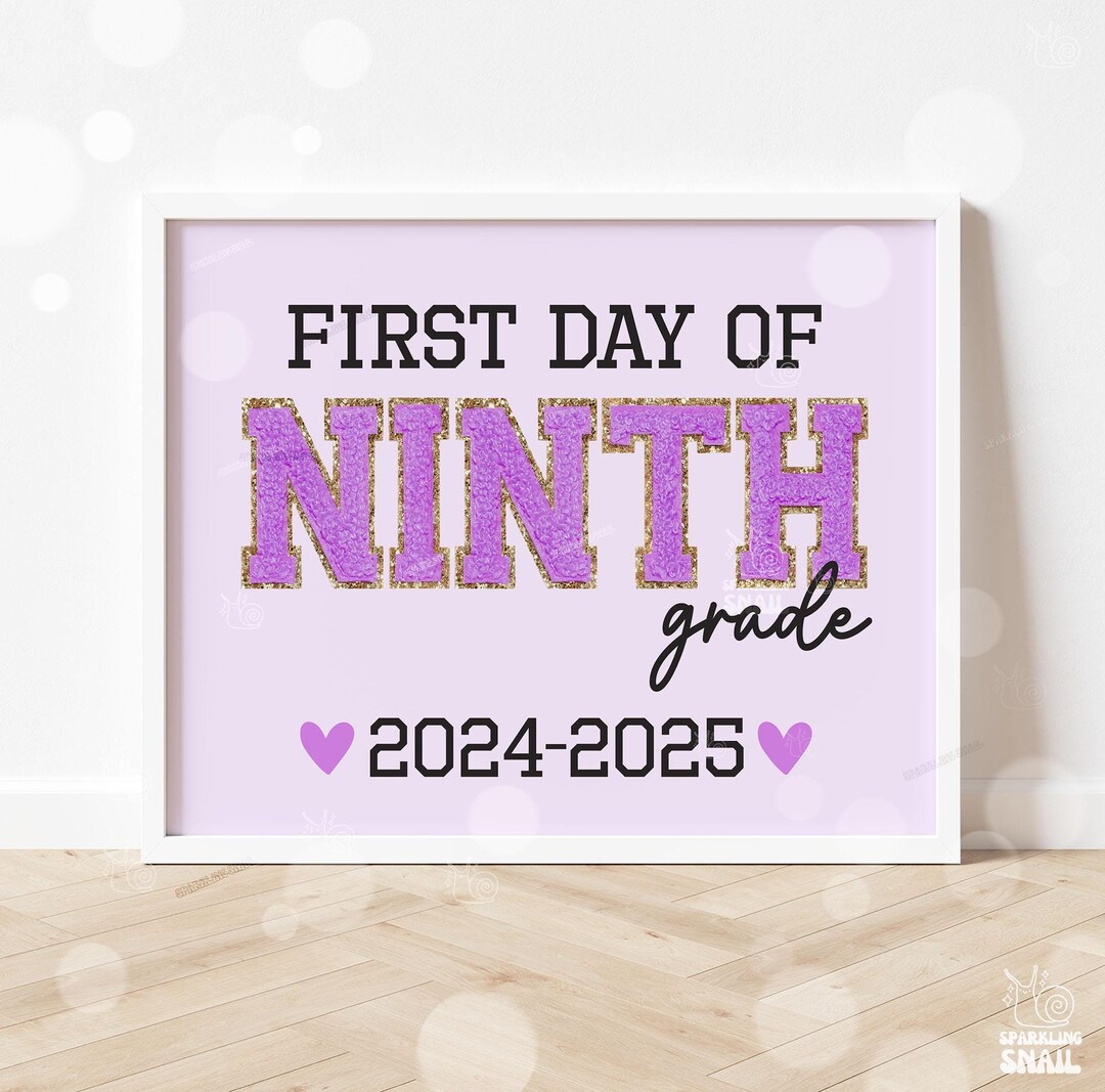 First Day of 9th Grade Sign Printable Back to School Sign First Day of ...