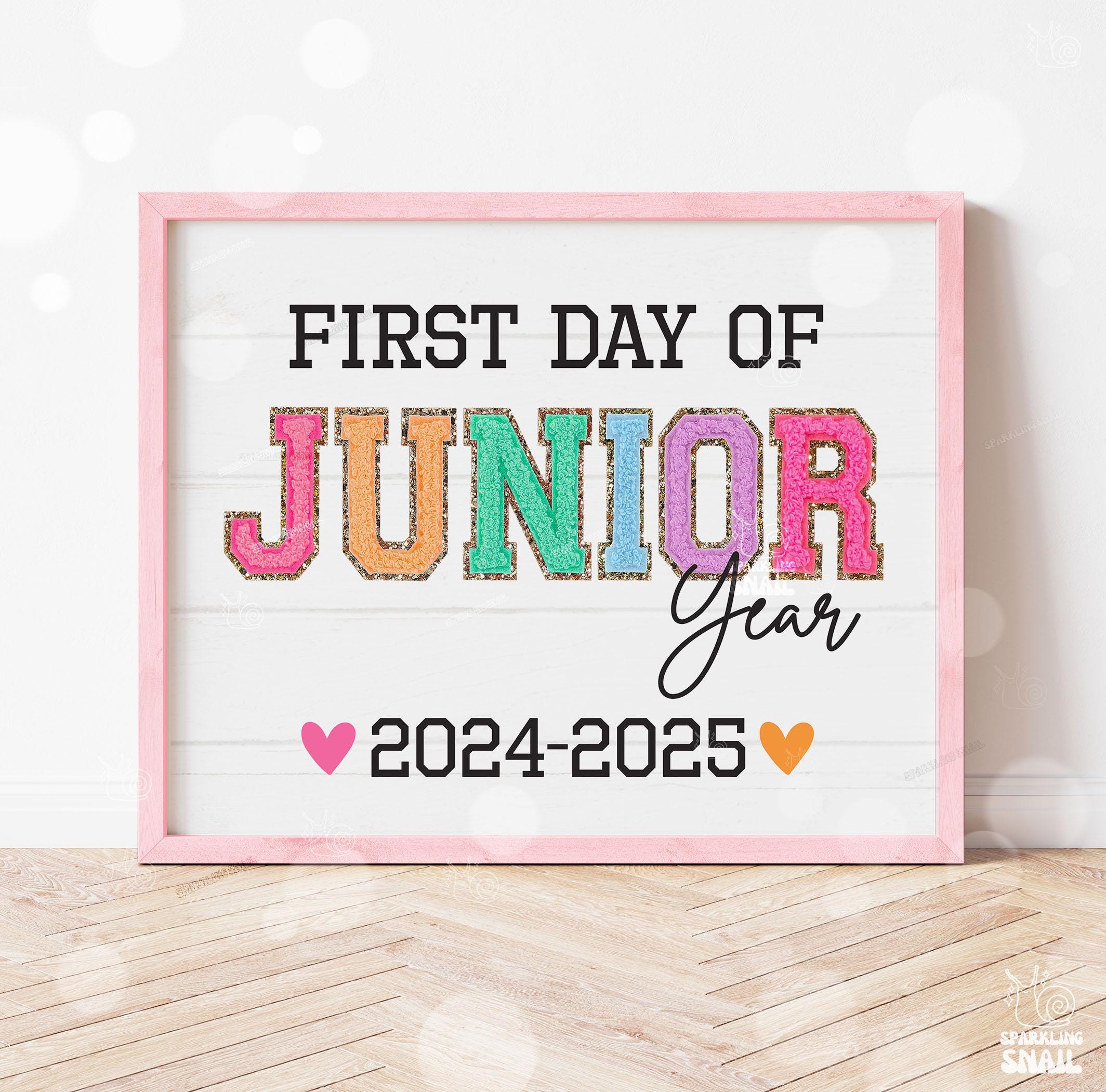 First Day of Junior Year Sign Printable Back to School Sign First Day ...