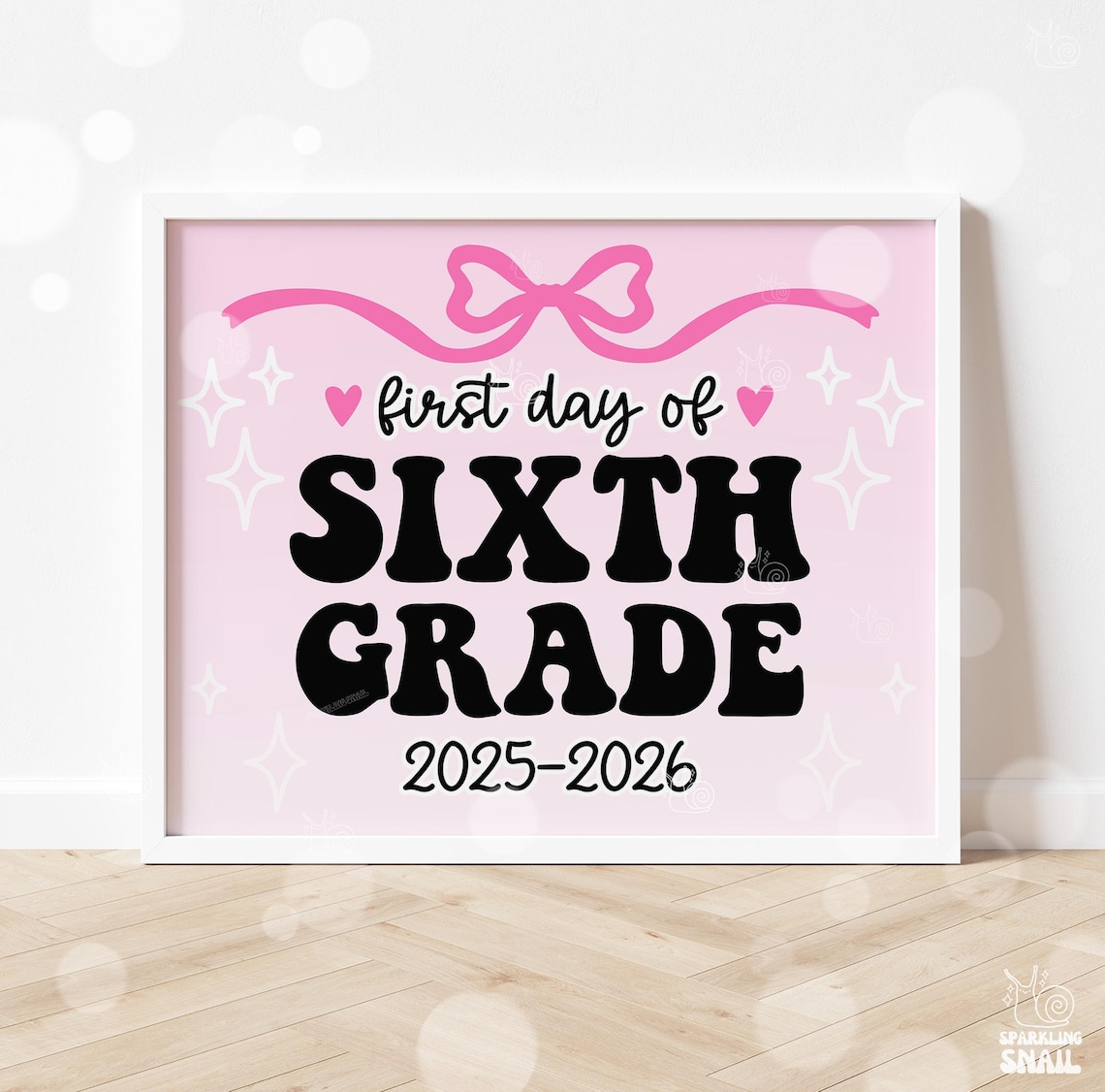 First Day of Sixth Grade Sign Printable Back to School Sign First Day ...
