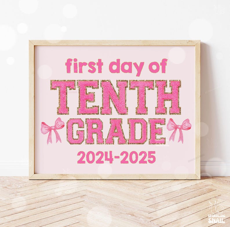 First Day of 10th Grade Sign Printable Back to School Sign First Day of ...