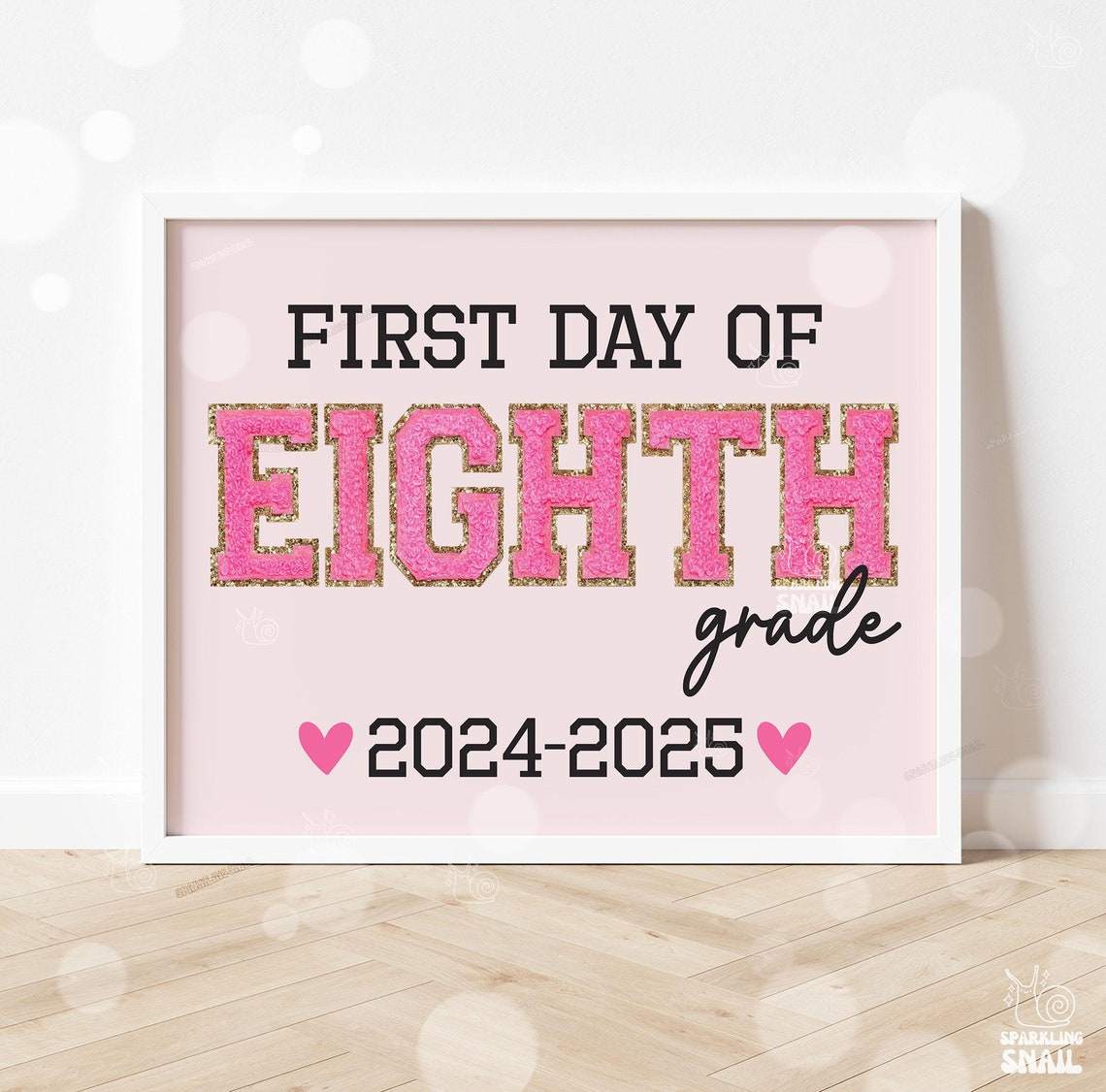 First Day of Eighth Grade Sign Printable Back to School Sign First Day ...