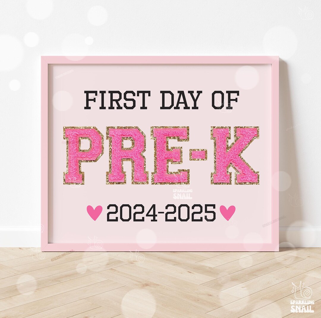 First Day of Pre-k Sign Printable First Day of School Signs Back to ...