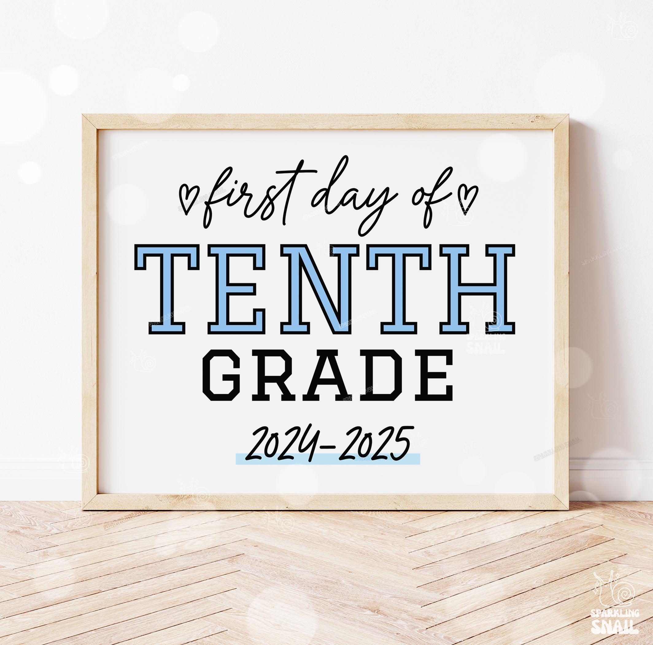 First Day of 10th Grade Sign Printable Back to School Sign First Day of ...