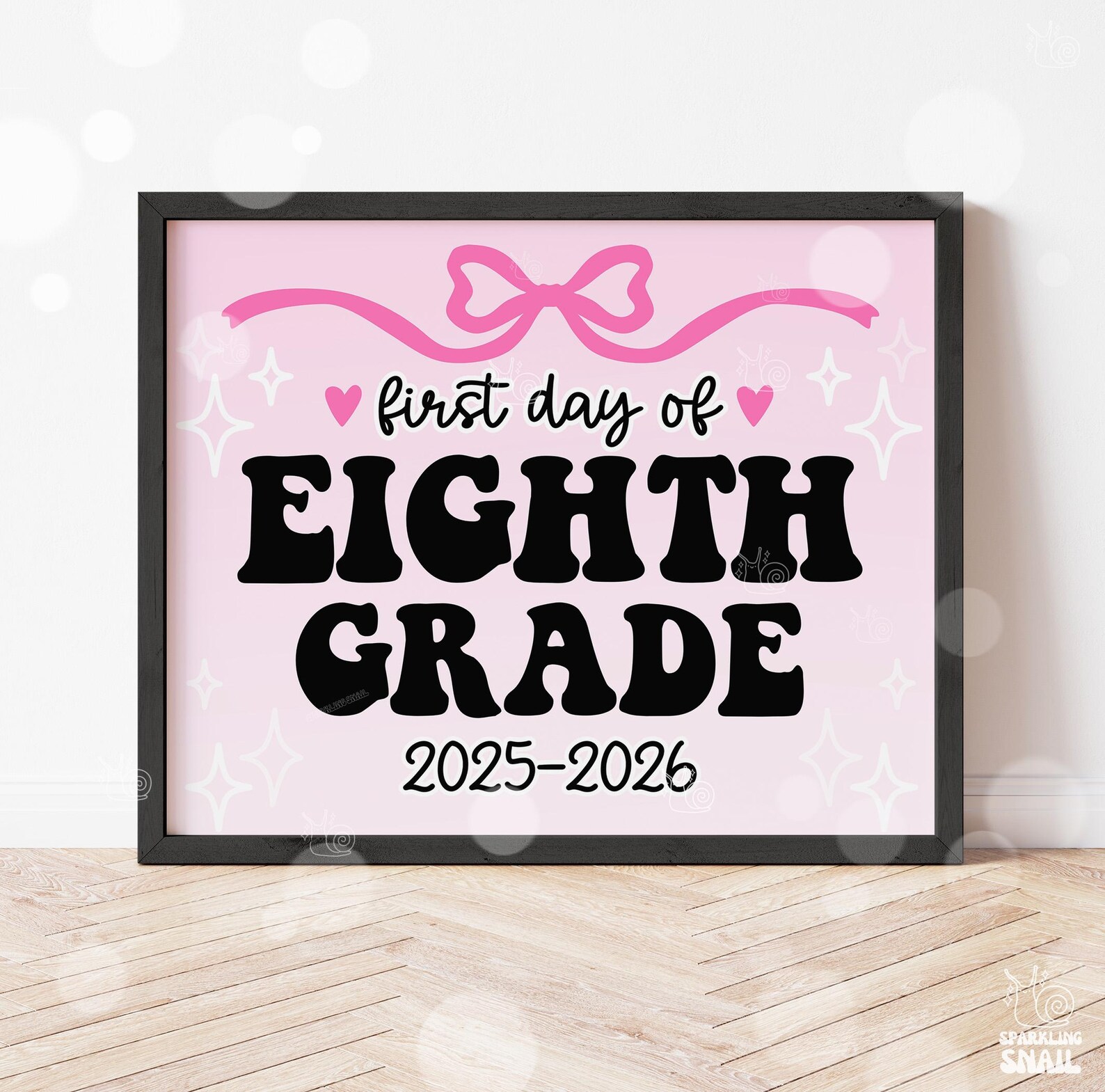 First Day of Eighth Grade Sign Printable Back to School Sign First Day ...