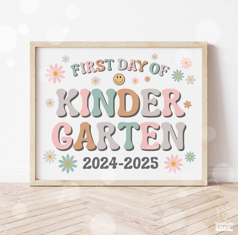 First Day of Kindergarten Sign Printable Back to School Sign First Day ...