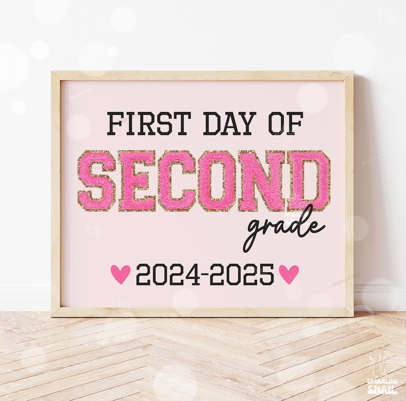First Day of Second Grade Sign Printable Back to School Sign First Day ...