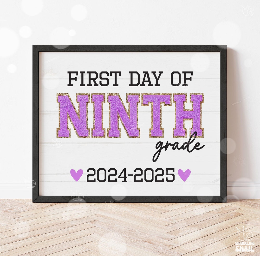 First Day of 9th Grade Sign Printable Back to School Sign First Day of ...