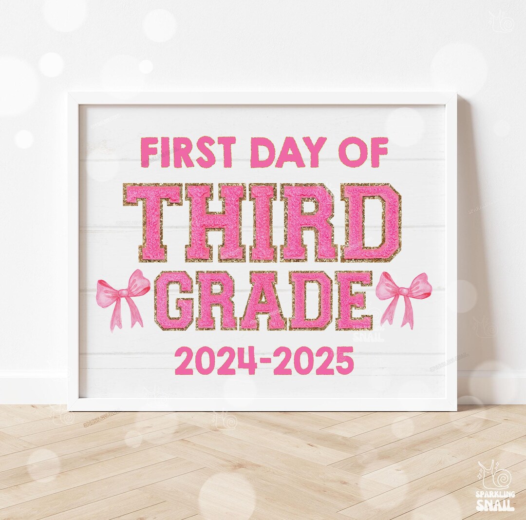 First Day of Third Grade Sign Printable Back to School Sign First Day ...