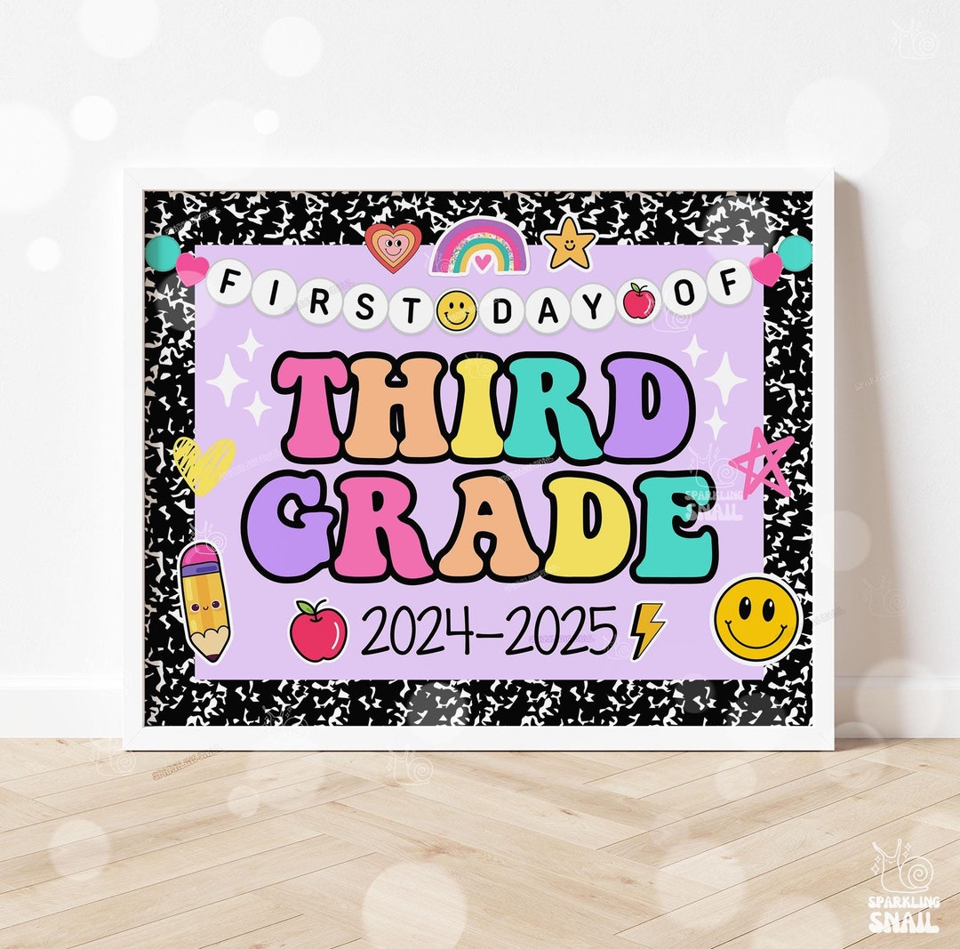 First Day of Third Grade Sign Printable Back to School Sign First Day ...