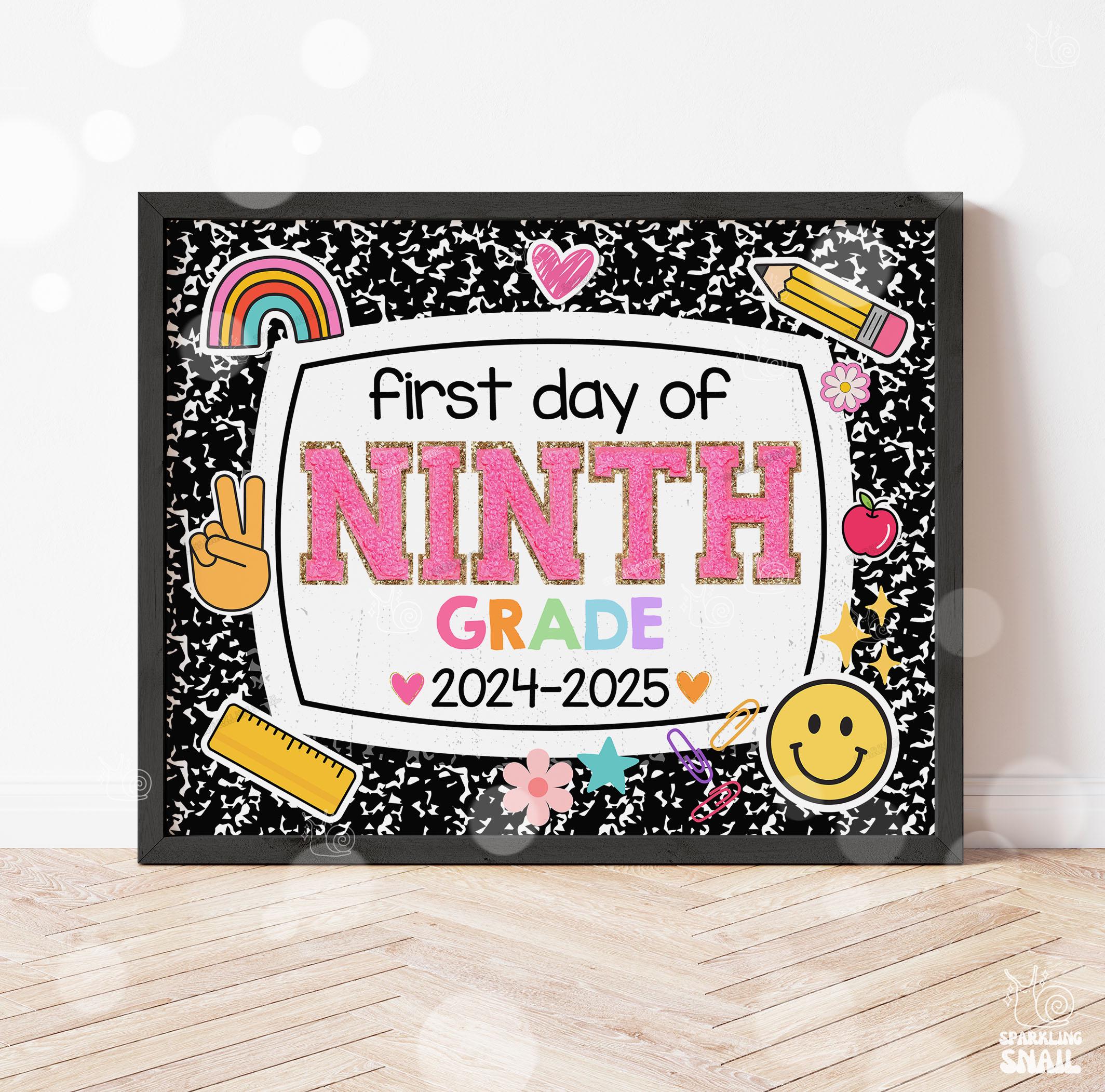 First Day of 9th Grade Sign Printable Back to School Sign First Day of ...