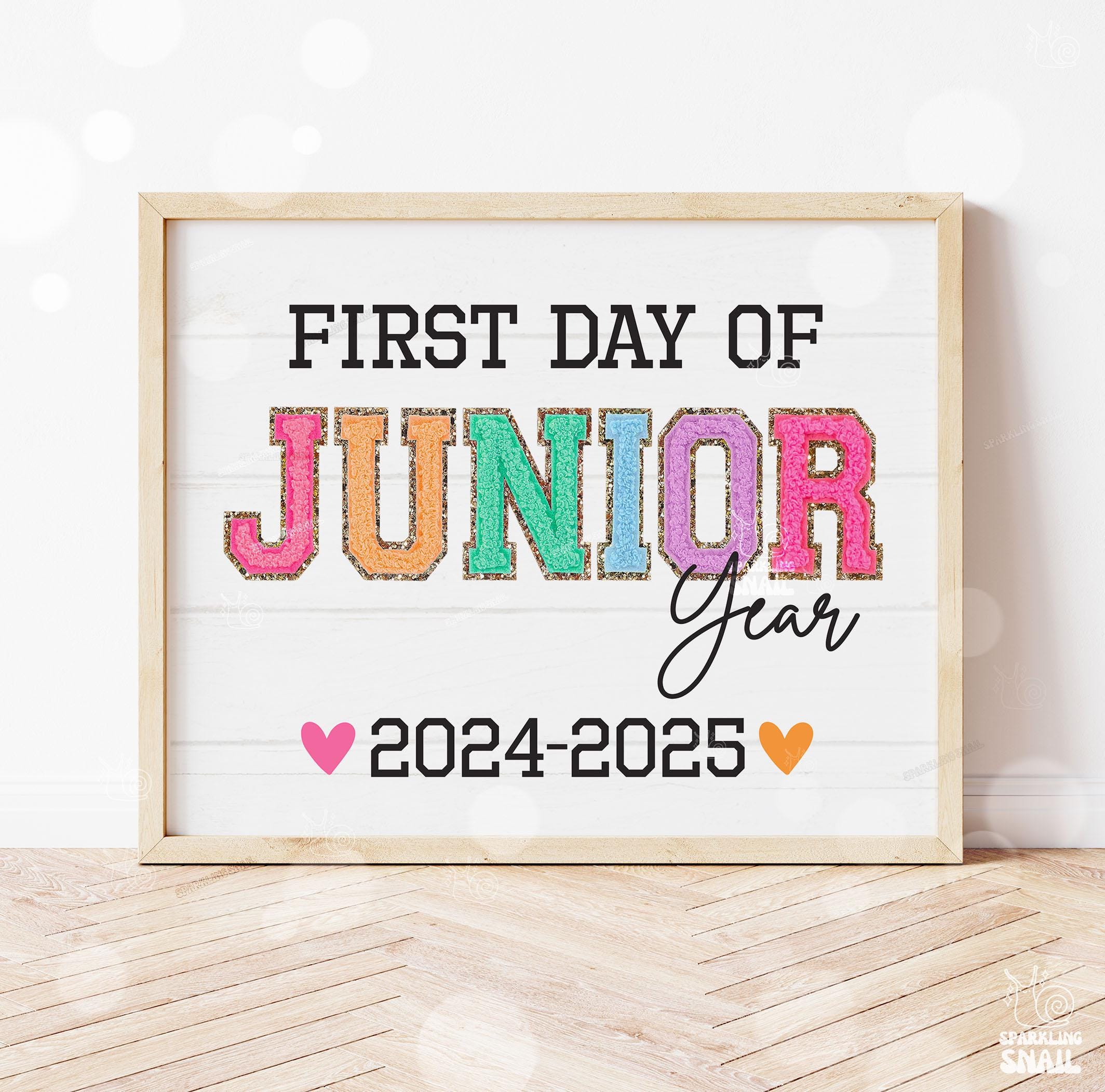 First Day of Junior Year Sign Printable Back to School Sign First Day ...