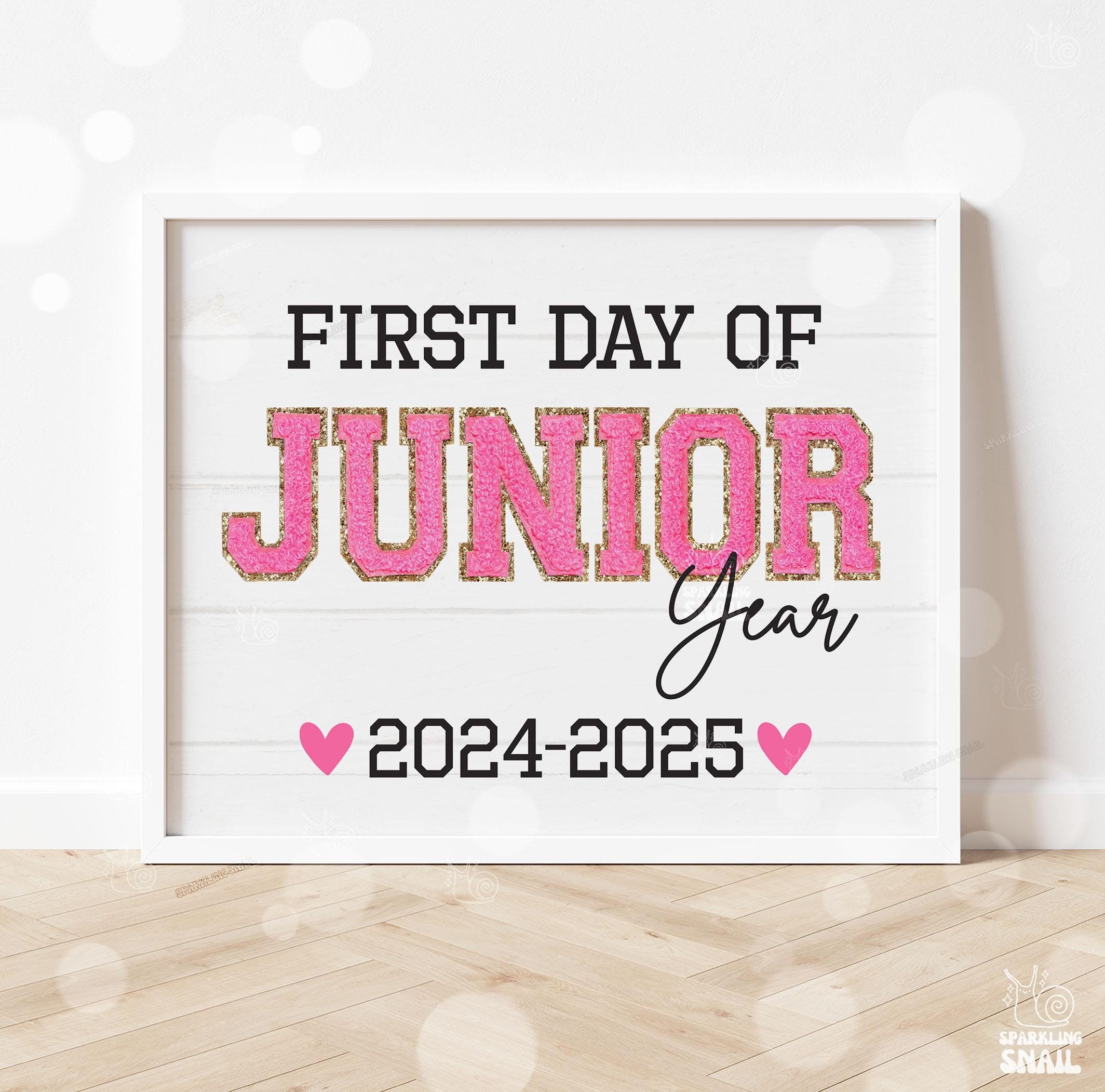 First Day of Junior Year Sign Printable Back to School Sign First Day ...