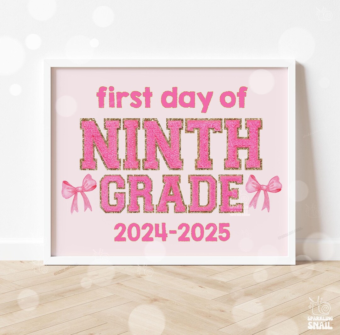 First Day of 9th Grade Sign Printable Back to School Sign First Day of ...