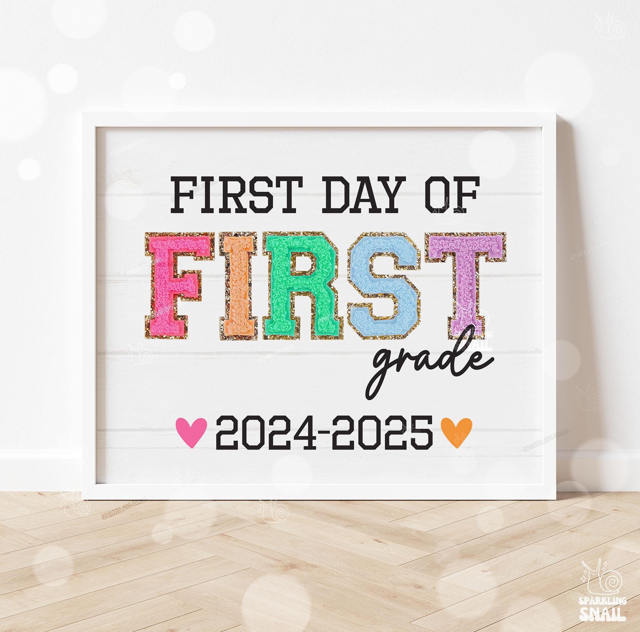 First Day of First Grade Sign Printable Back to School Sign First Day ...
