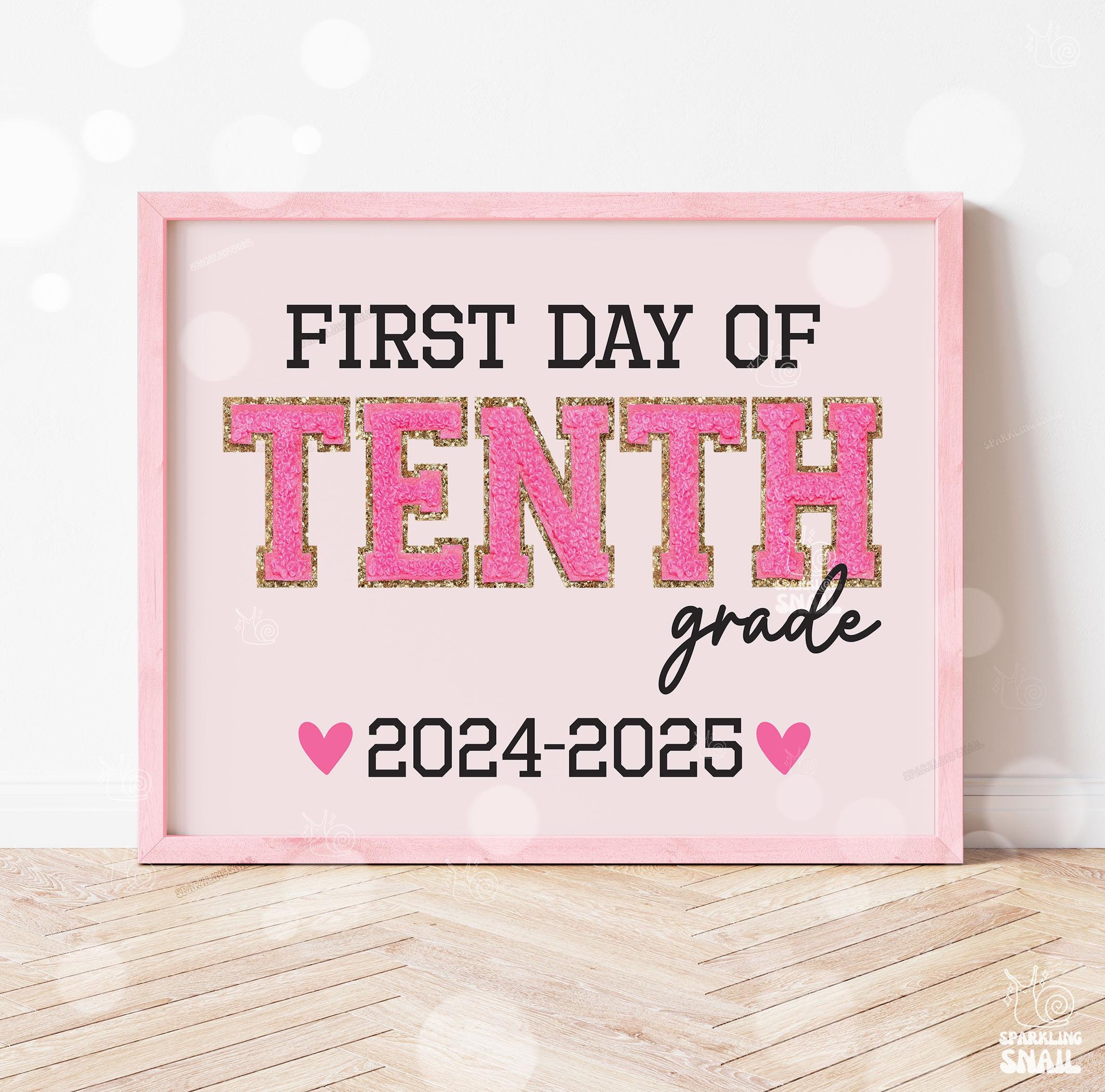 First Day of 10th Grade Sign Printable Back to School Sign First Day of ...