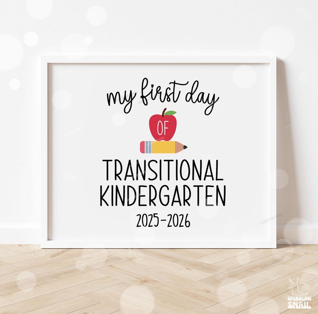 First Day of Transitional Kindergarten Sign Hello TK Printable Back to ...