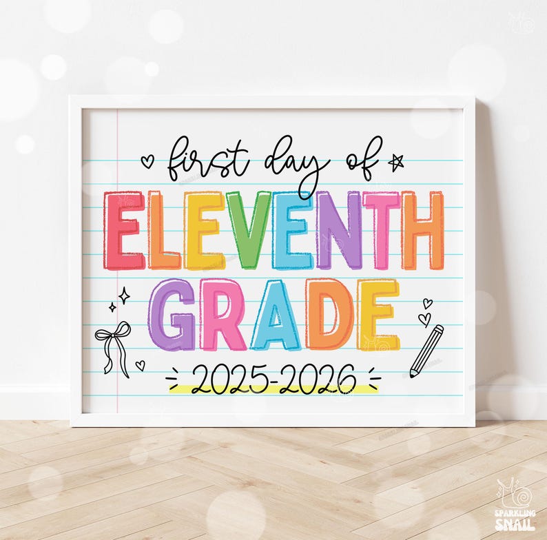 First Day of 11th Grade Sign Printable Back to School Sign First Day of ...