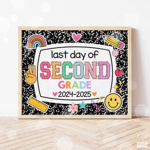 Last Day of Second Grade Sign Printable Last Day of School Sign Instant ...