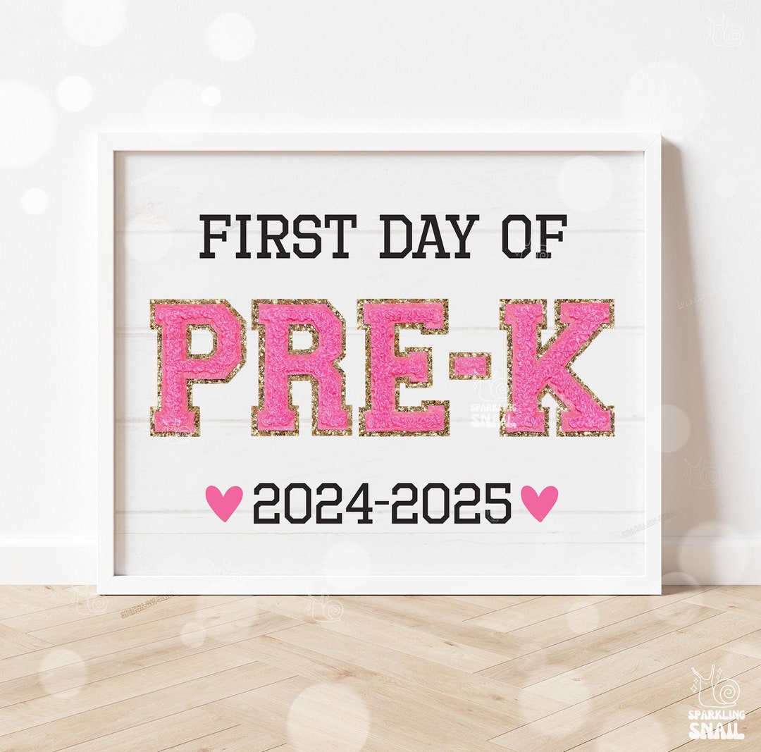 First Day of Pre-k Sign Printable First Day of School Signs Back to ...
