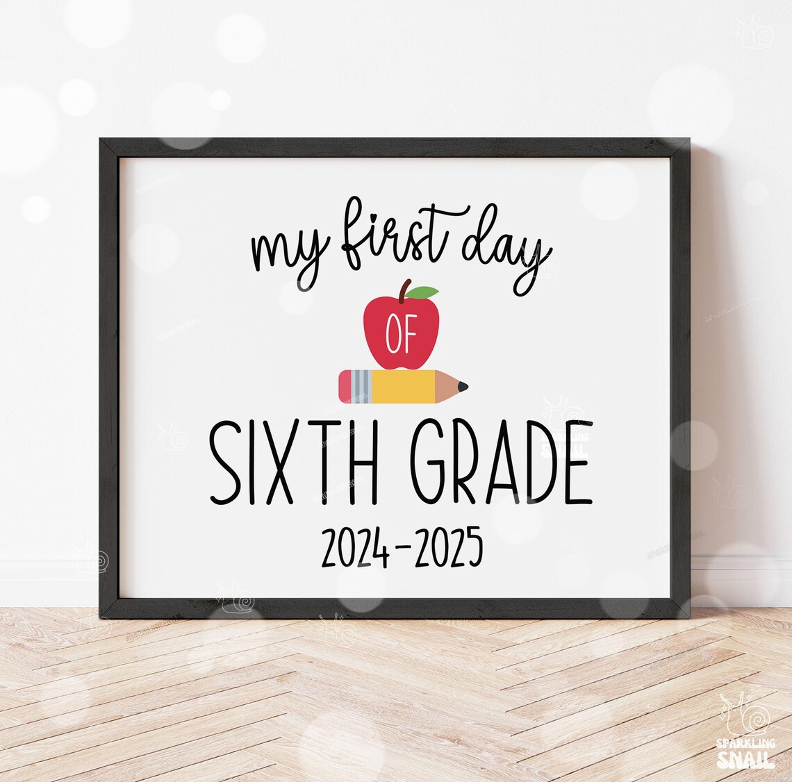 First Day of Sixth Grade Sign Printable Back to School Sign First Day ...