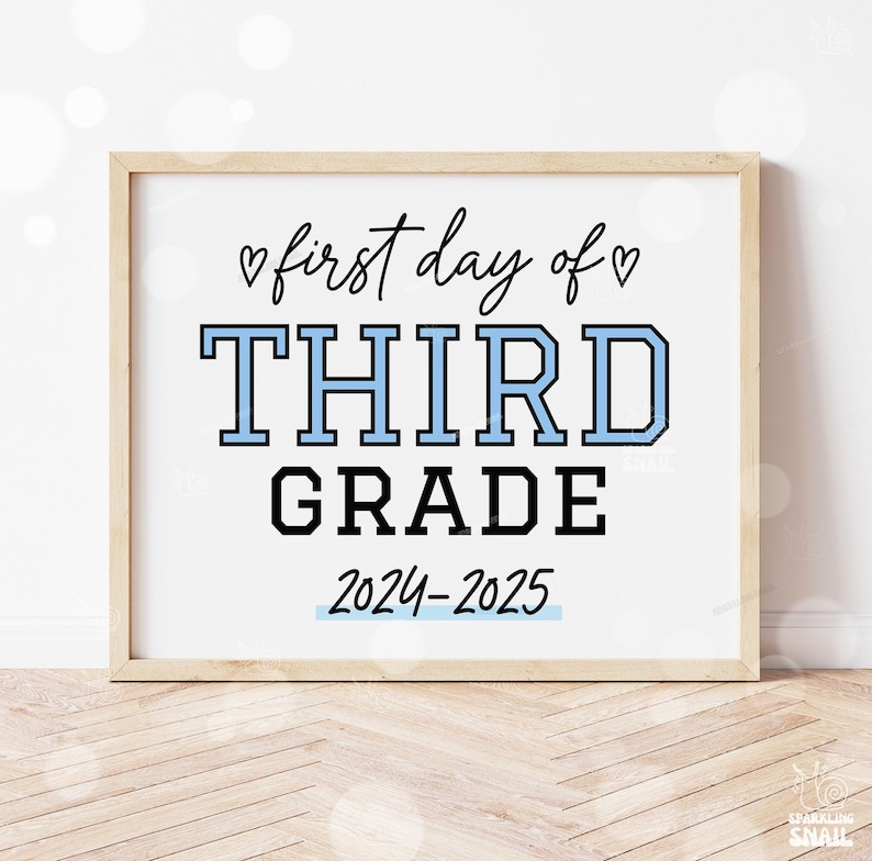 First Day of Third Grade Sign Printable Back to School Sign First Day ...