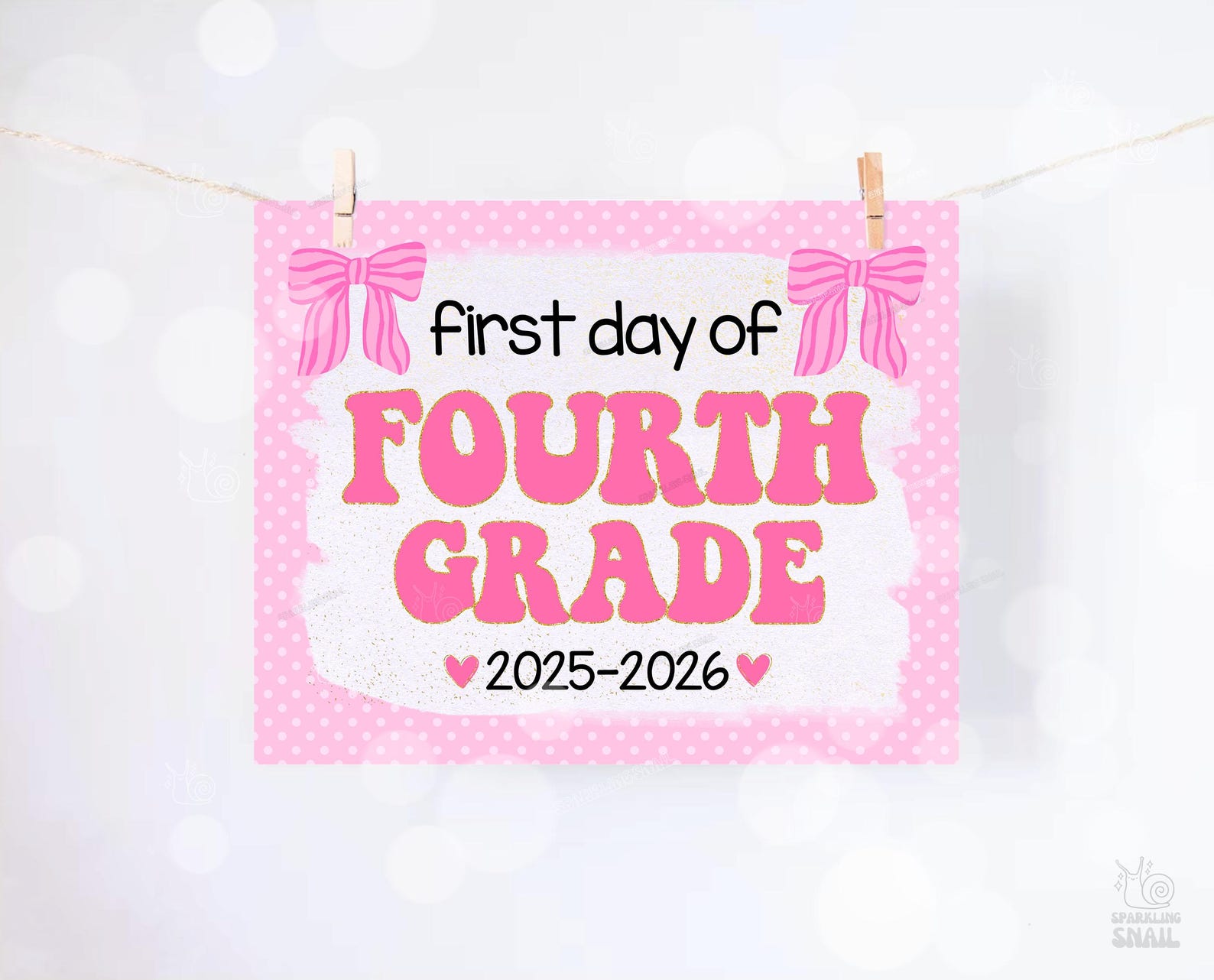 First Day of Fourth Grade Sign Printable Back to School Sign First Day ...