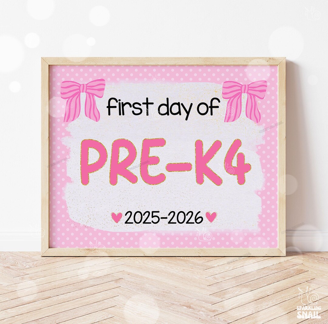 First Day of Pre-k Sign Printable First Day of School Signs Back to ...
