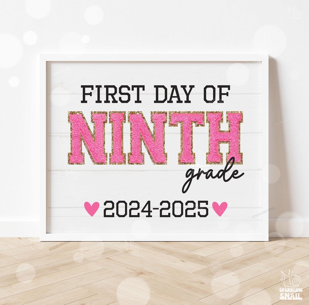 First Day of 9th Grade Sign Printable Back to School Sign First Day of ...