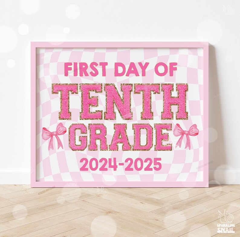 First Day of 10th Grade Sign Printable Back to School Sign First Day of ...