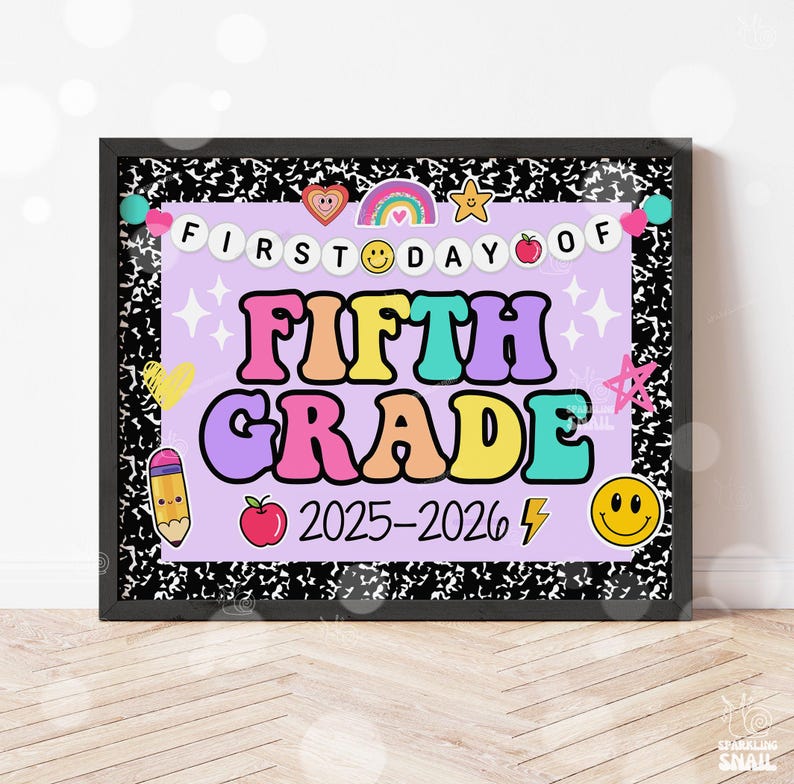 First Day of Fifth Grade Sign Printable Back to School Sign First Day ...