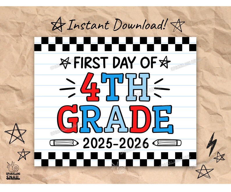 First Day of Fourth Grade Sign Printable Back to School Sign First Day ...