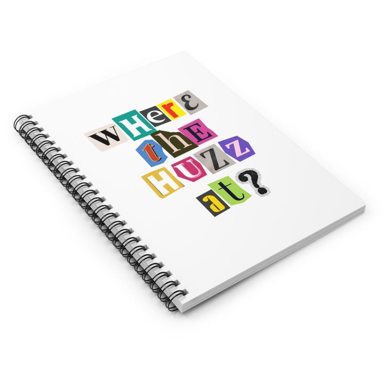 Colorful Spiral Notebook - Where the Huzz At? | Perfect for Journaling ...