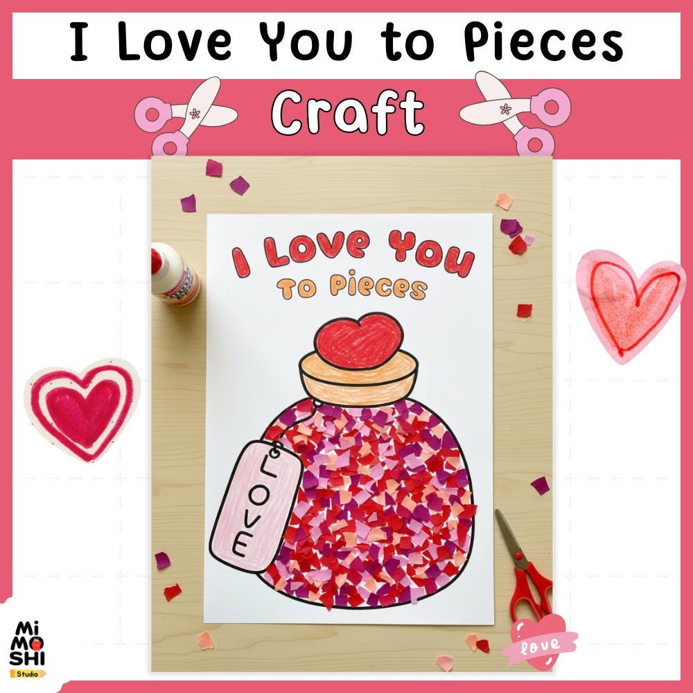 I Love You to Pieces Craft | Valentine’s Day Love Jar Art | Cut and ...