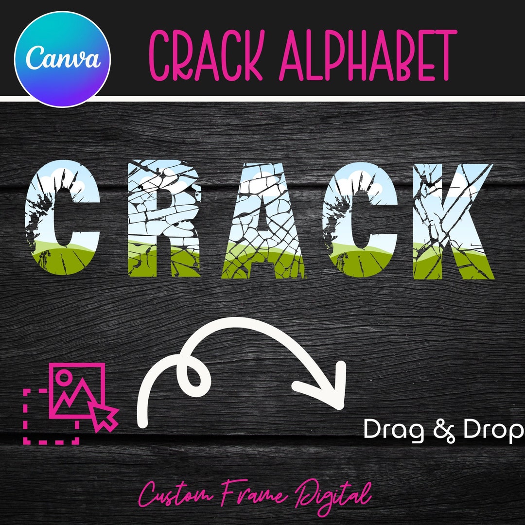Crack Alphabet, Canva Frame, Editable Template, Letters and Numbers ...